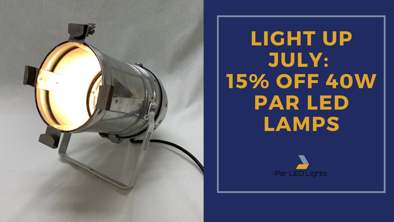 15% Off 40W PAR LED Lamps | PAR LED Lights